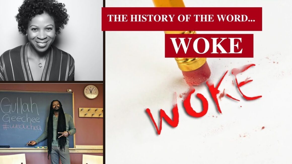 ‘WOKE’: The Word and the Real Meaning - TheHub.news
