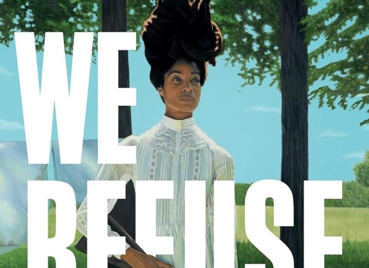 We Refuse: A Forceful History of Black Resistance - TheHub.news